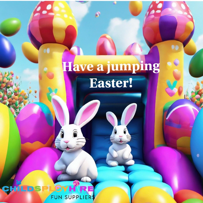 Easter Fun With Childsplayhire.com Hop Into A Memorable Celebration ...